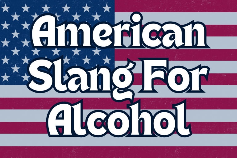 Raise A Glass To These 10 American Slang Terms For Alcohol - Foreign Lingo