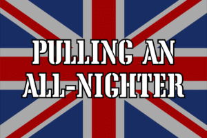 Want to Sound Like a Brit? Learn These 10 Studying Slang Terms ...